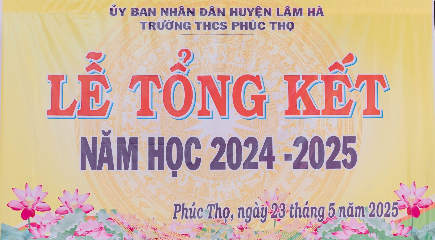 Lễ Tổng Kết Năm Học 2024-2025: Dấu Ấn Thành Công
